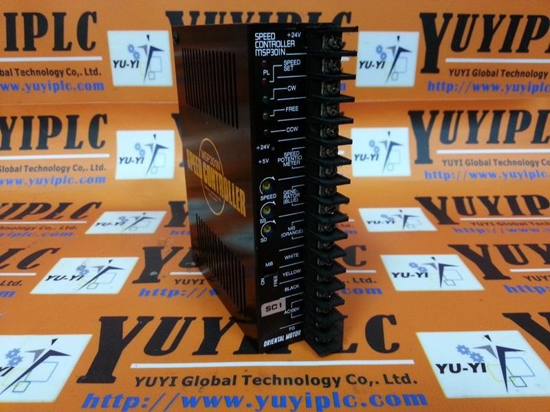 ORIENTAL MSP301N SPEED CONTROLLER AC100V 50/60HZ - PLC DCS SERVO Control MOTOR POWER SUPPLY IPC ...